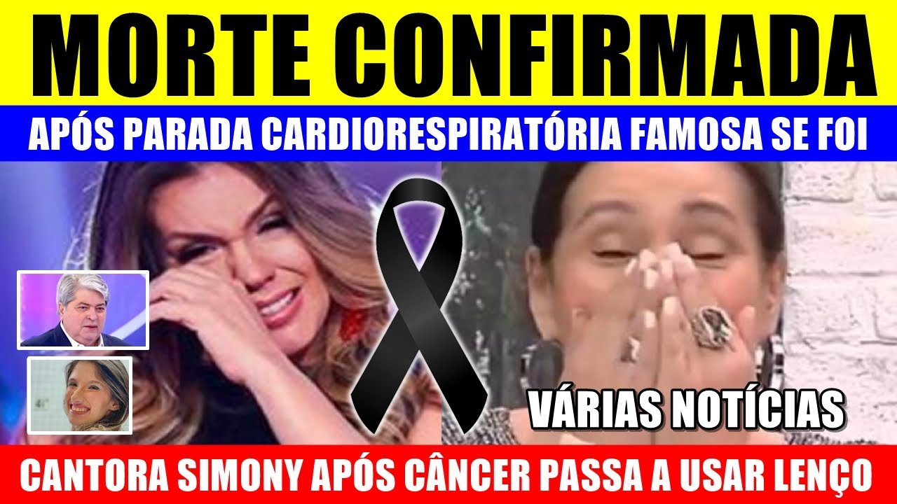 PERDEMOS FAMOSA l Cantora Simony, após câncer, usa lenço l Sônia Abrão ...