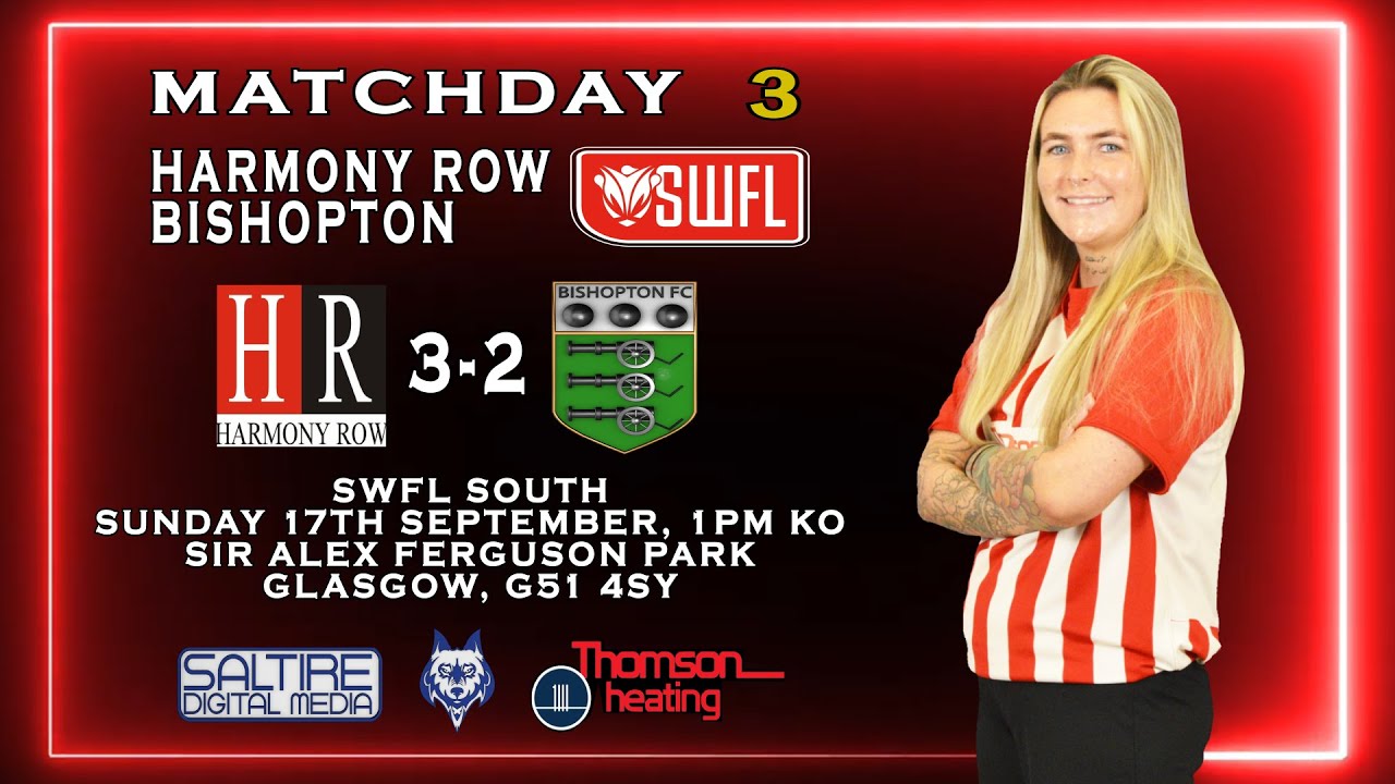 HIGHLIGHTS: Harmony Row 3-2 Bishopton Ladies - SWFL South - 17/09/23 - YouTube
