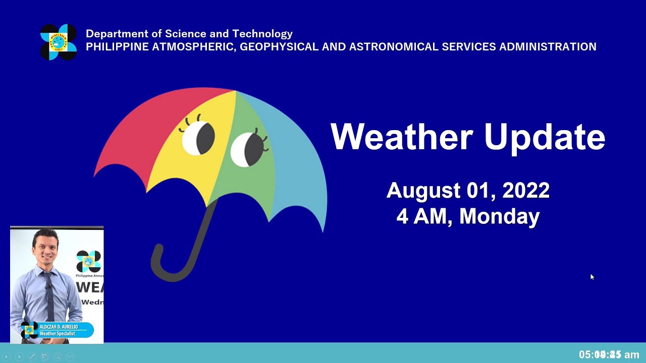 Public Weather Forecast Issued at 4:00 AM August 1, 2022 - YouTube