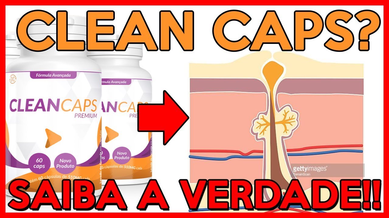 CLEAN CAPS FUNCIONA MESMO? Clean Caps é bom? Vale a pena? ((CUIDADO ...