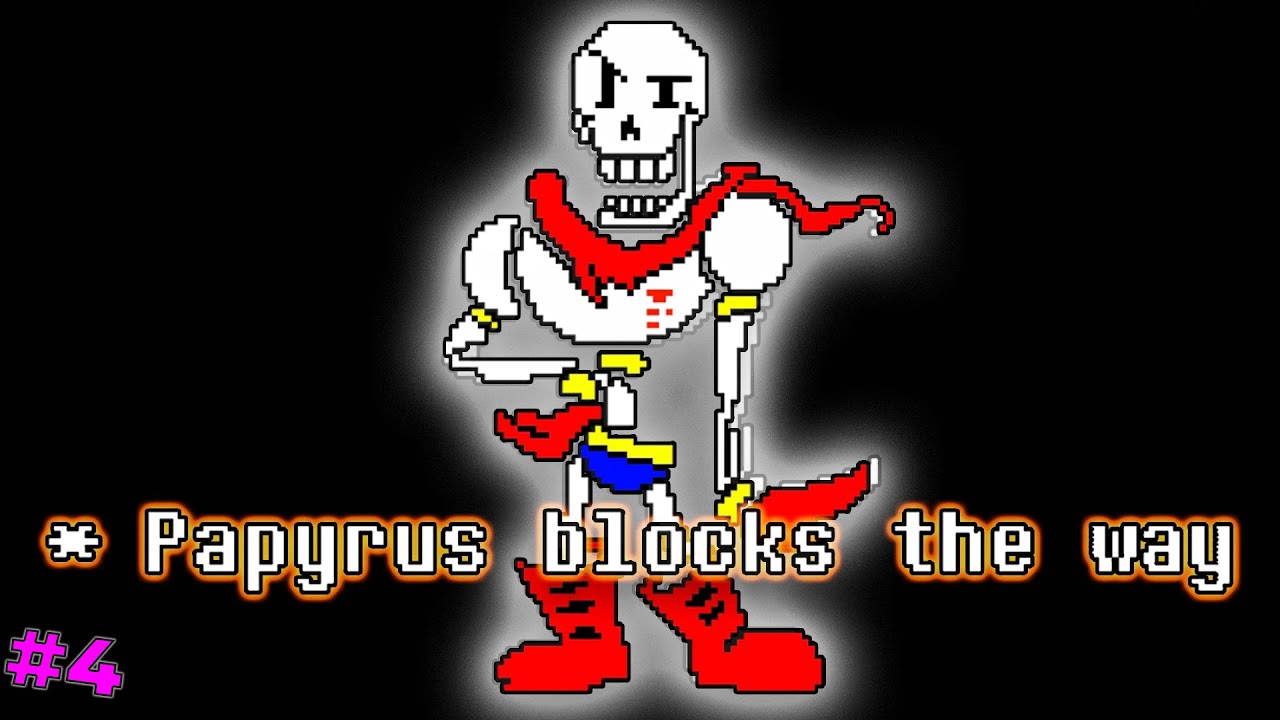 I don't wanna fight Papyrus | Undertale [4] - YouTube