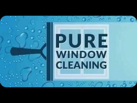 Welcome To Pure Window Cleaning - YouTube