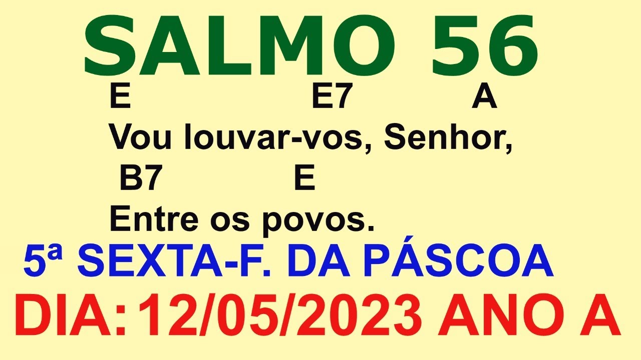 SALMO 56 (57) SEX.12/05/23 Vou louvar vos, Senhor, entre os povos - YouTube