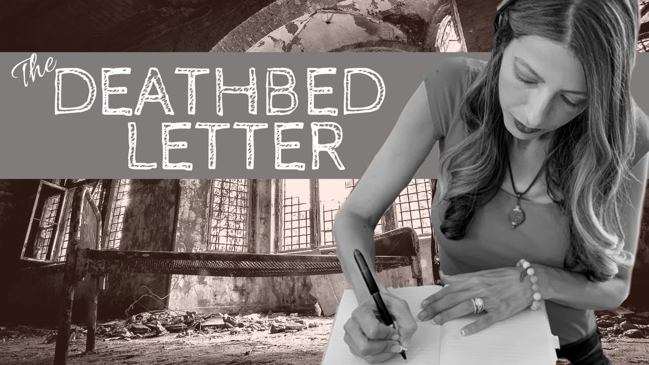 The Deathbed Letter **BONUS VIDEO** - YouTube
