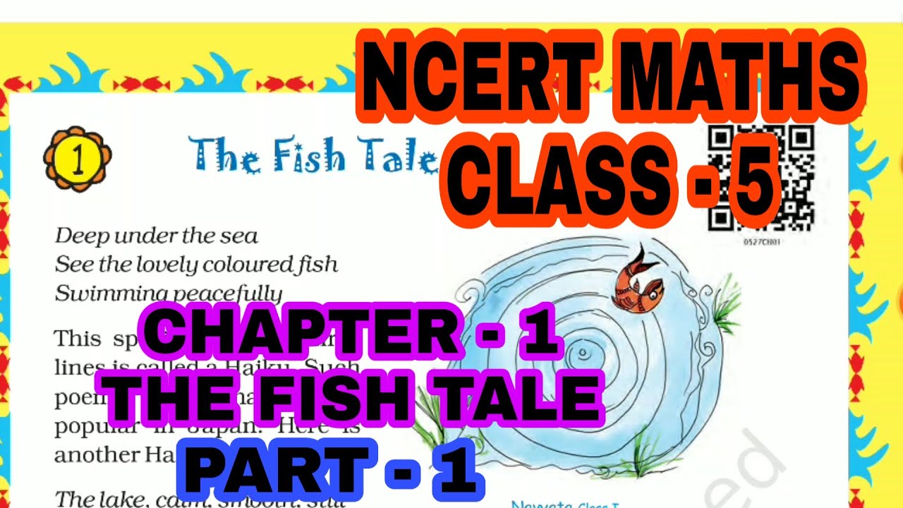 NCERT MATHS | CLASS - 5 | CHAPTER - THE FISH TALE | PART - 1 | - YouTube