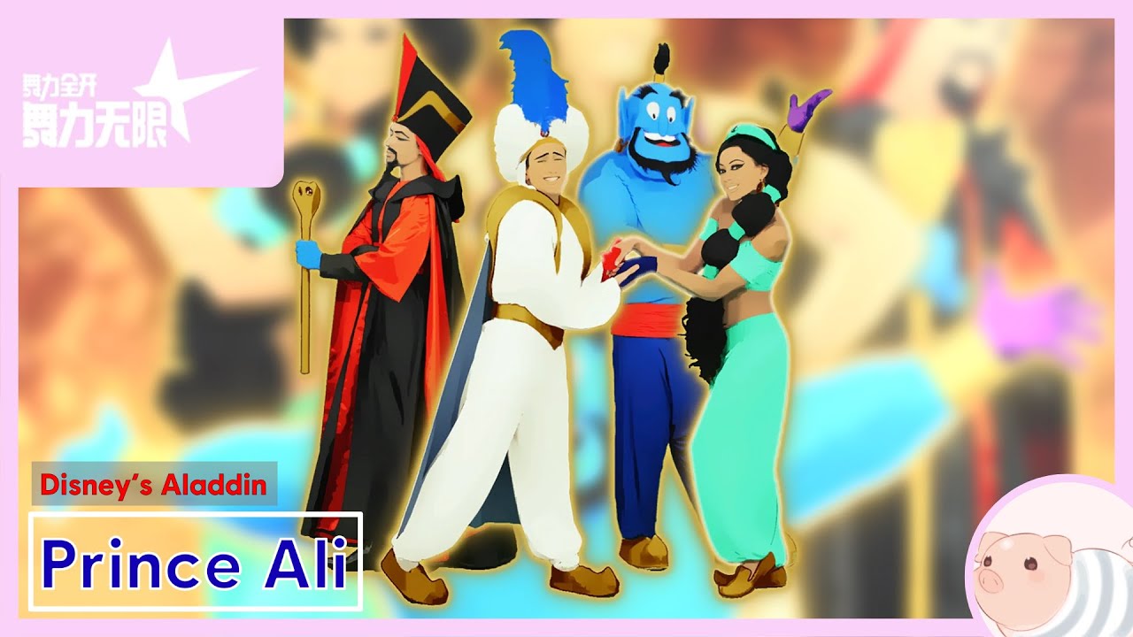 Prince Ali - Disney's Aladdin - Just Dance China - YouTube