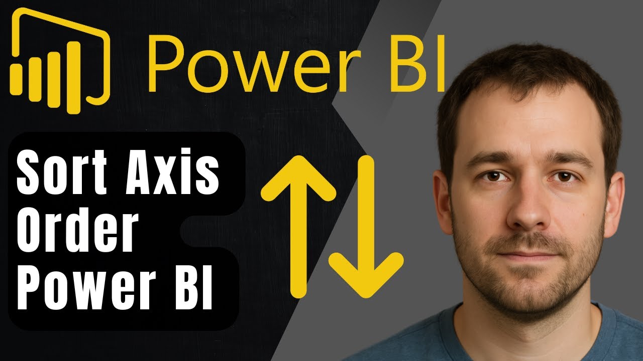 How to Sort Axis Order in Power BI (2025 Step-by-Step Tutorial for ...