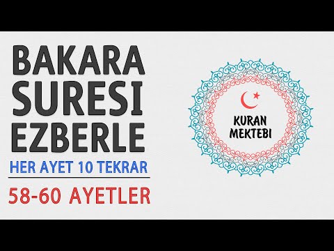 Bakara suresi ezberle 10 tekrar 58-60 ayetler (Bakara suresi 8.sayfa ezberle)