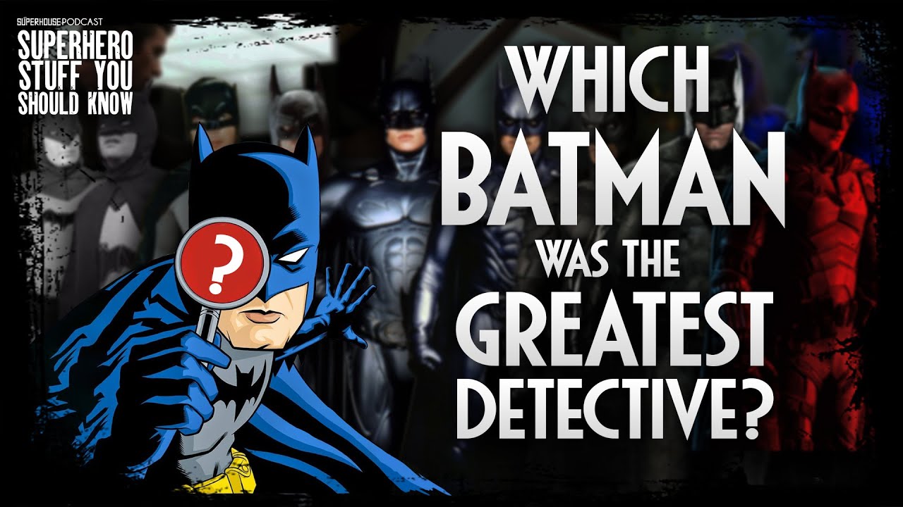 Which Batman Was the Greatest Detective? (Live Action) - YouTube