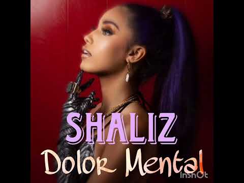 Dolor Mental-Shaliz💔 - YouTube
