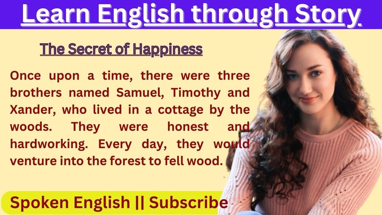 Learn English Through Story || level 4 || The Secret of Happiness ...