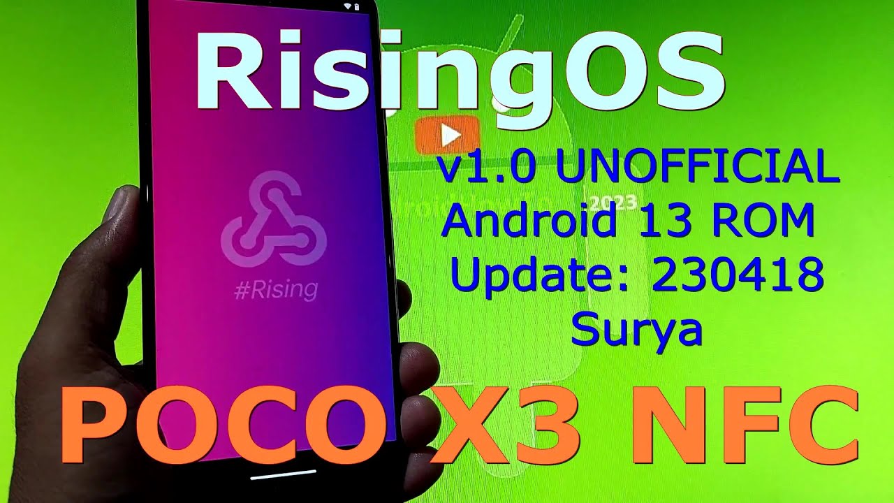 RisingOS v1.0 UNOFFICIAL for Poco X3 Android 13 ROM Update: 230418 ...