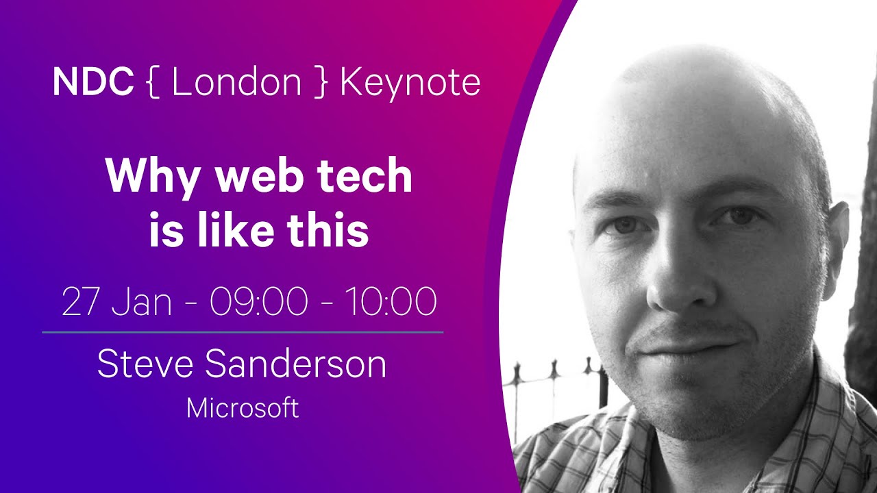 Keynote: Why web tech is like this - Steve Sanderson - YouTube