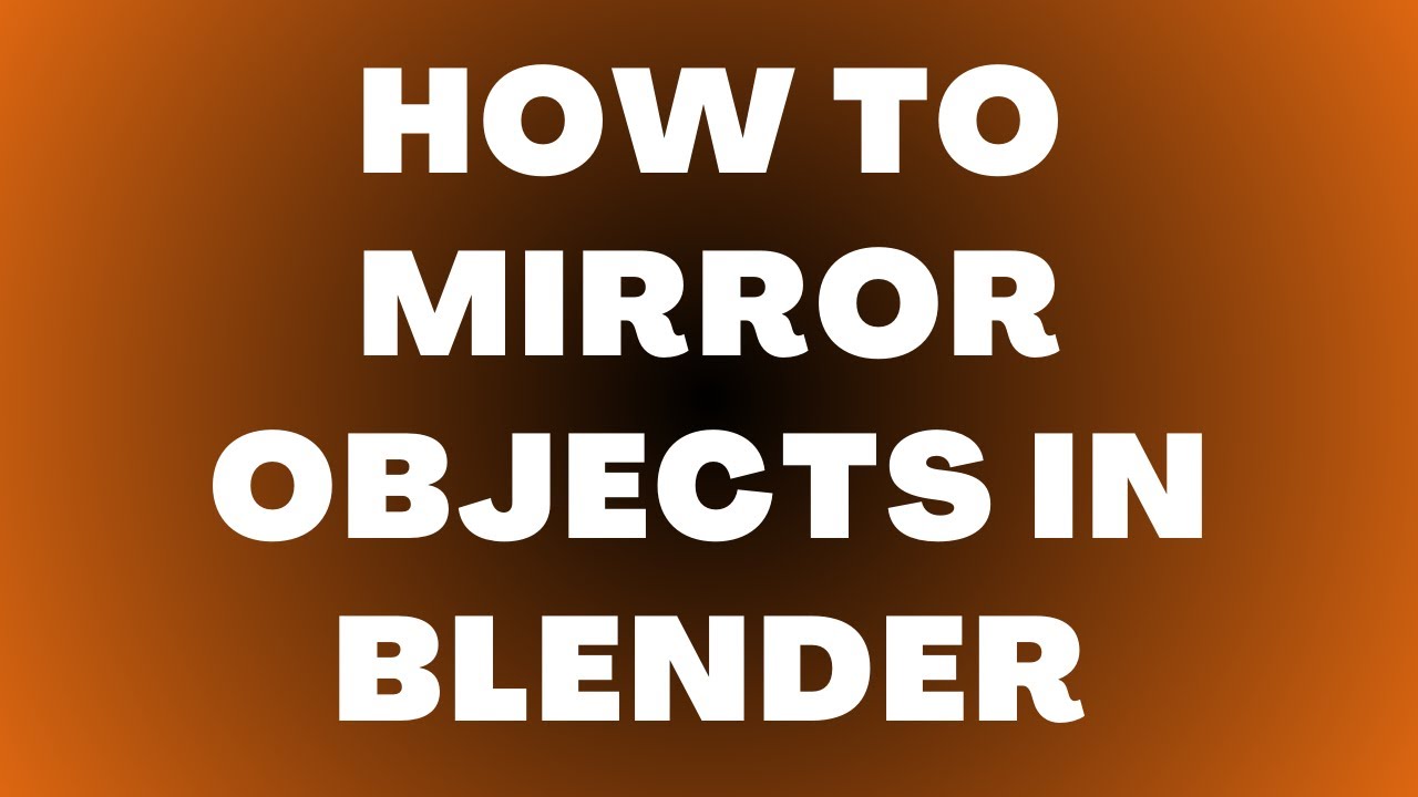 How to Mirror Objects in Blender? - YouTube