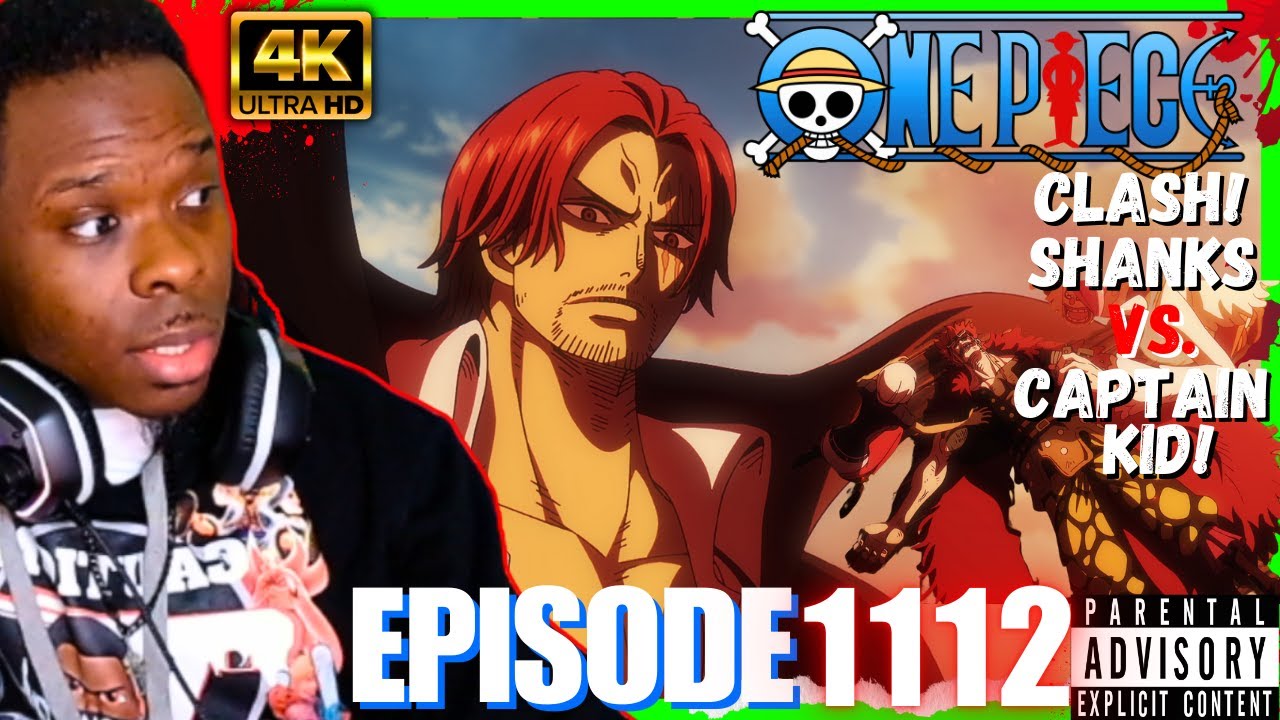 SHANKS JUST DESTROYED KID! | ONE PIECE EPISODE 1112 Reaction - YouTube