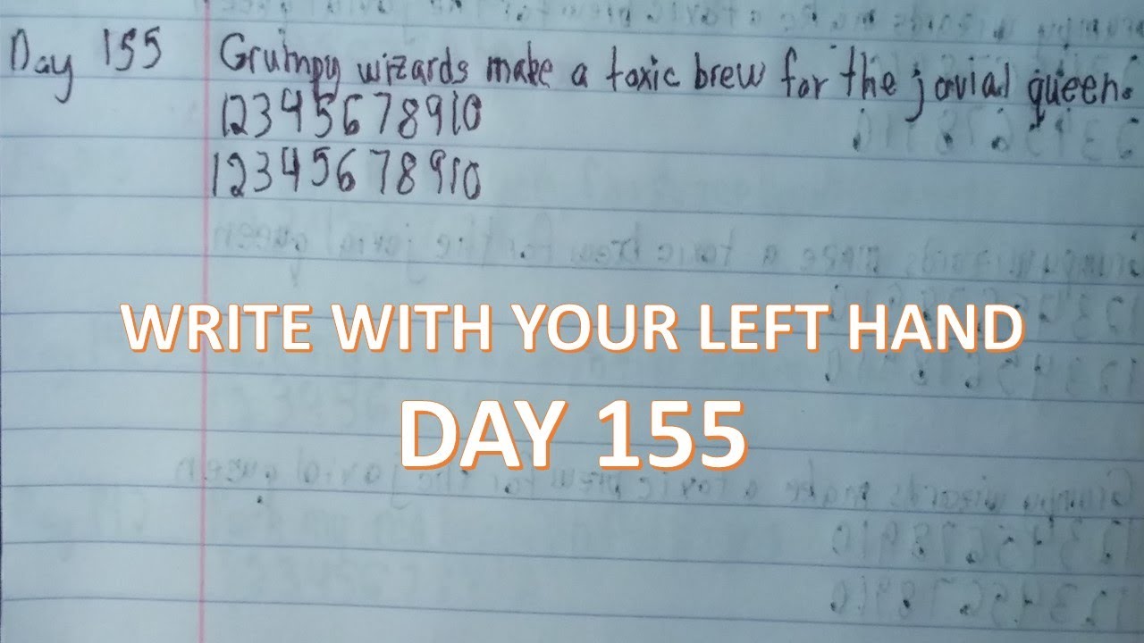 Learn to Write with your Left Hand | DAY 155 - YouTube