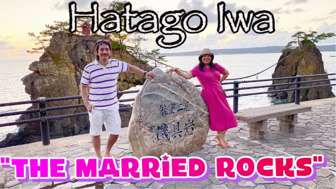 HATAGO IWA “THE MARRIED ROCKS” in ISHIKAWA PREFECTURE JAPAN | # ...
