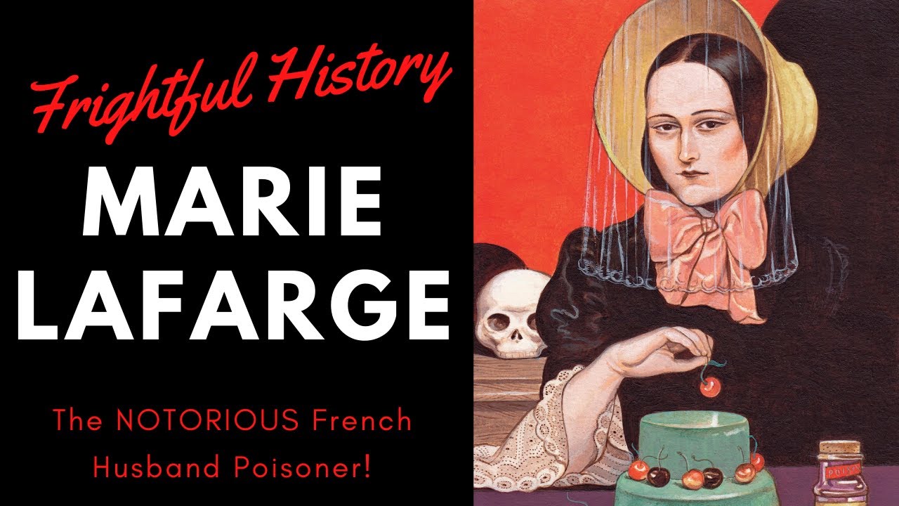 FRIGHTFUL HISTORY: Who was Marie LaFarge? Learn more on the FRENCH ...
