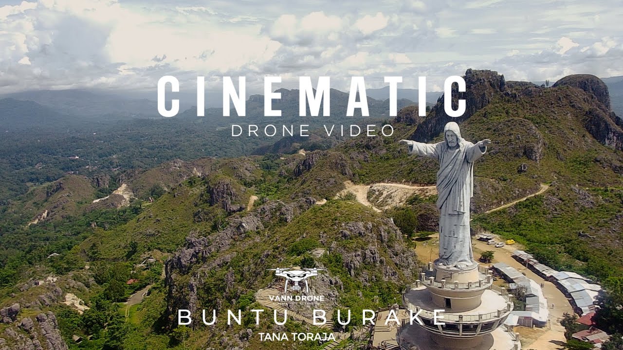 CINEMATIC DRONE | BUNTU BURAKE | TANA TORAJA - YouTube