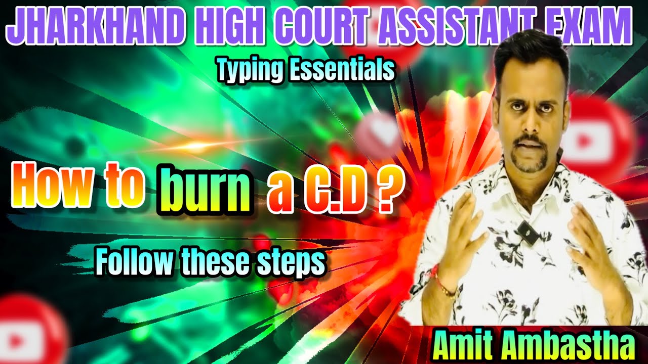 How to burn/write a CD ? Jharkhand High / Civil Courts Typing Exam ...