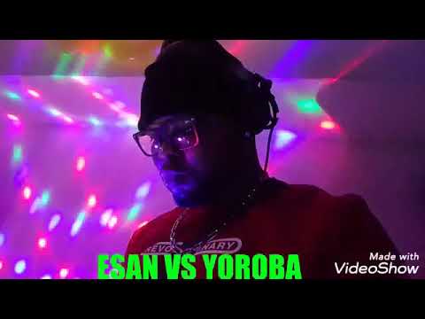 ESAN VS YOROBA