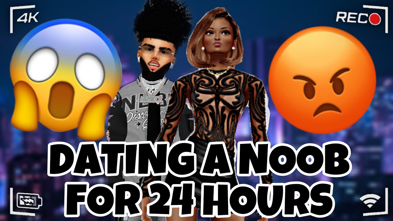 DATING A NOOB ON IMVU FOR 24 HOURS | IMVU Gameplay 🤣😱 - YouTube