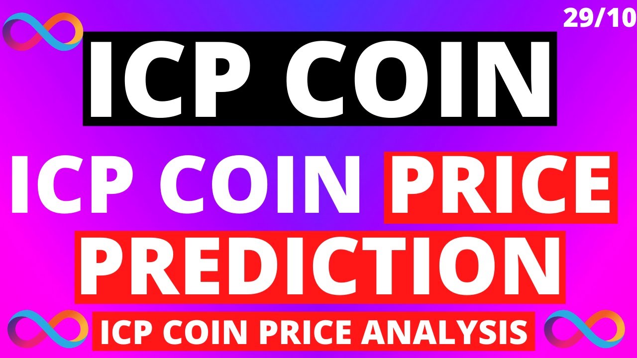 ICP Price Prediction - 29/10 | ICP Next Target ? | ICP Crypto Price ...