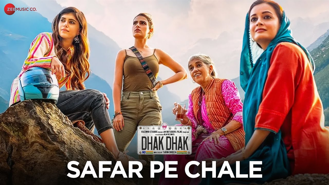 Safar Pe Chale | Dhak Dhak | Ratna P, Dia M, Fatima S, Sanjana S | Amit ...