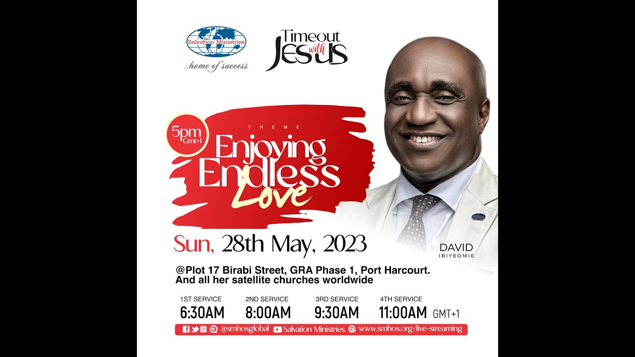 TIMEOUT WITH JESUS (ENJOYING ENDLESS LOVE) | SUNDAY, 28 MAY 2023 ...