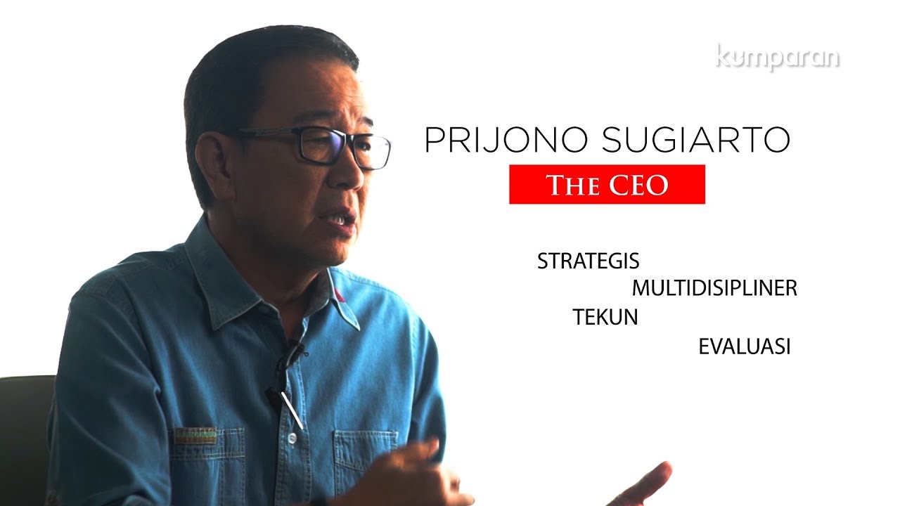 #TheCEO: Prijono Sugiarto, CEO Astra di Era Disrupsi Teknologi - YouTube