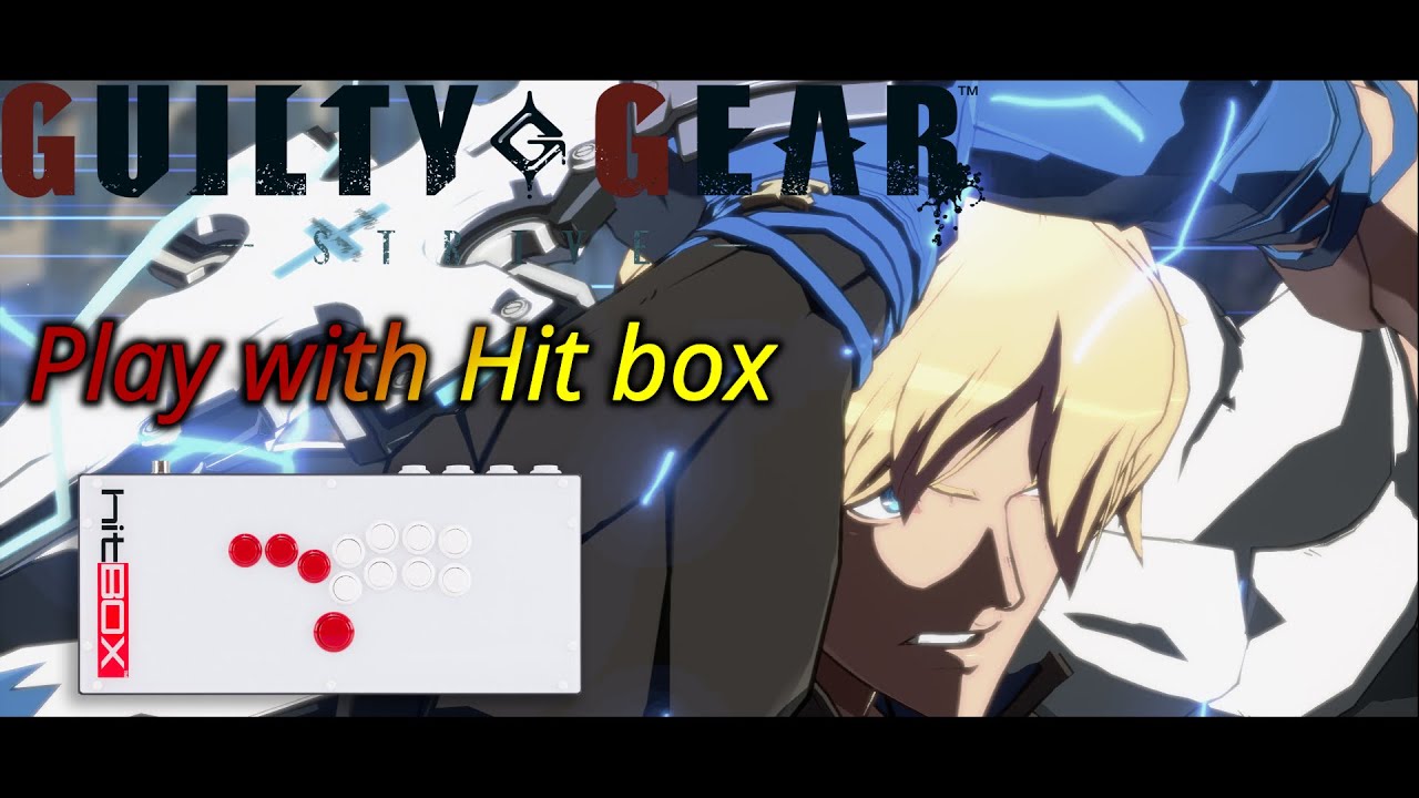 [GGST]ゲリラGGST[Hitbox] - YouTube