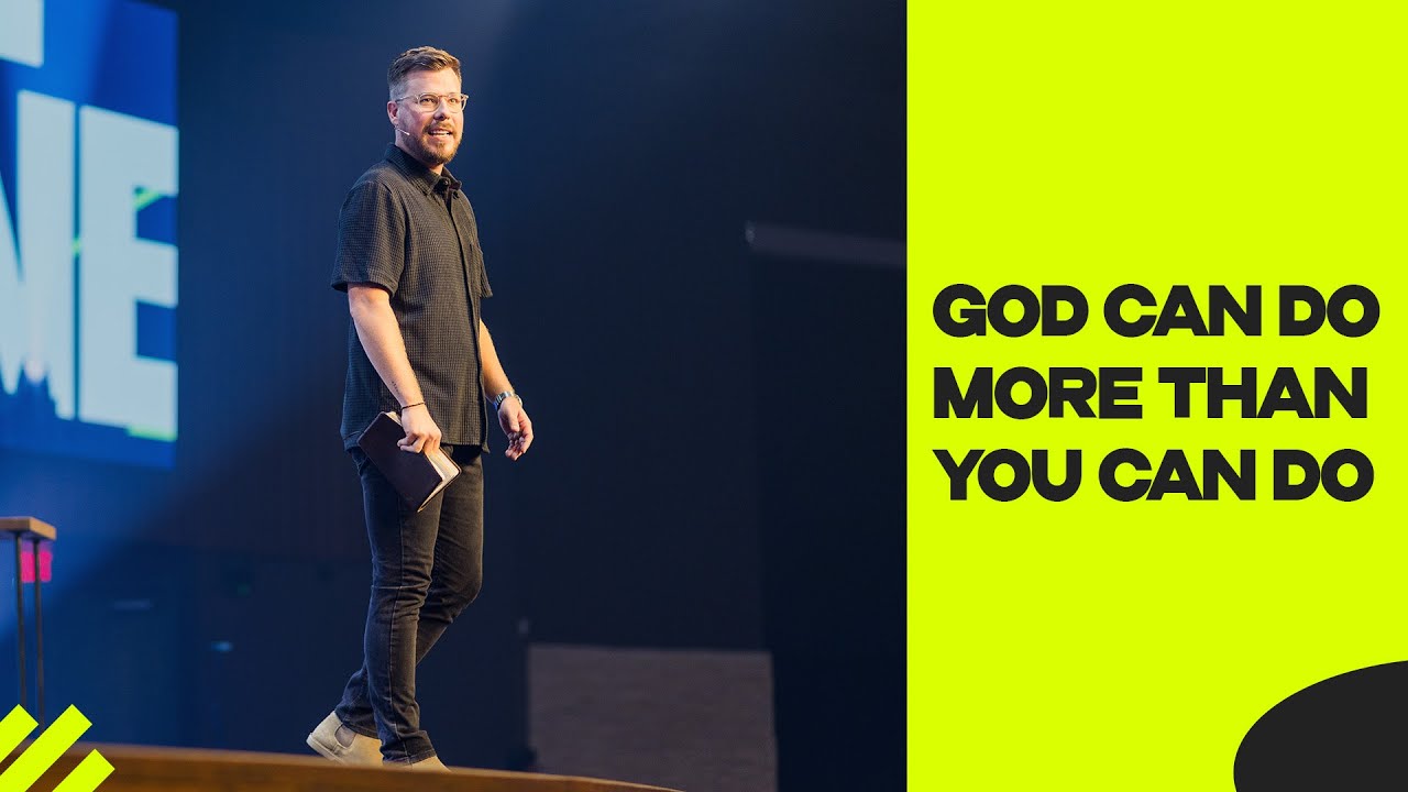 God Can Do More Than You Can Do | Pastor Dave Kinney - YouTube