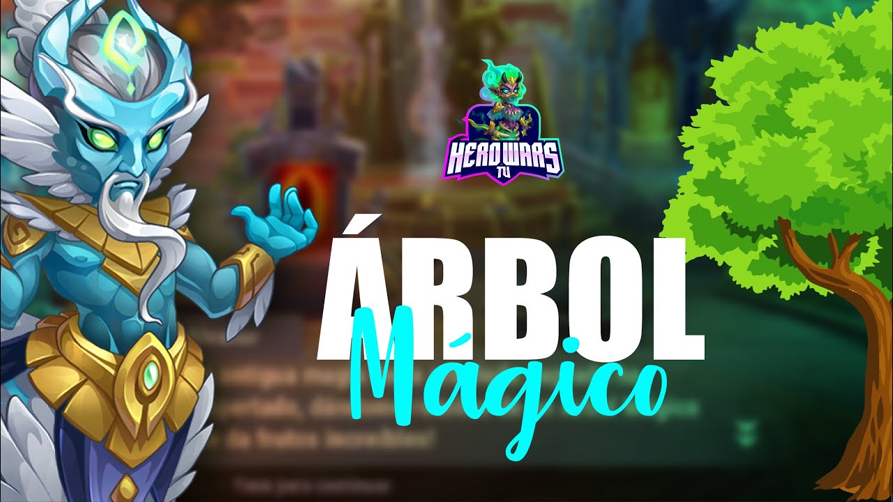 Como hacer crecer el ÁRBOL MÁGICO Hero Wars Español - YouTube