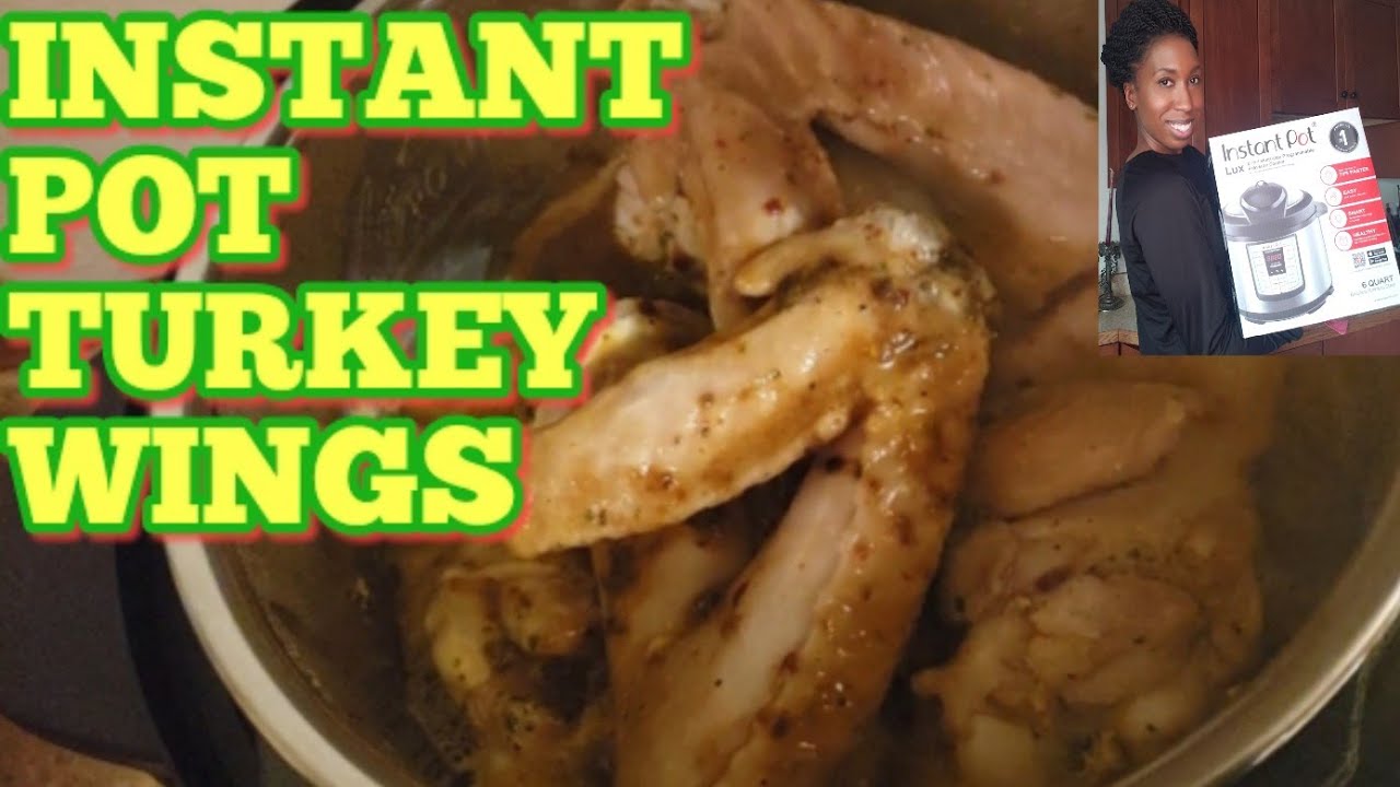 Cooking Turkey Wings And Gravy In Instant Pot Cooking Thanksgiving Food Youtube