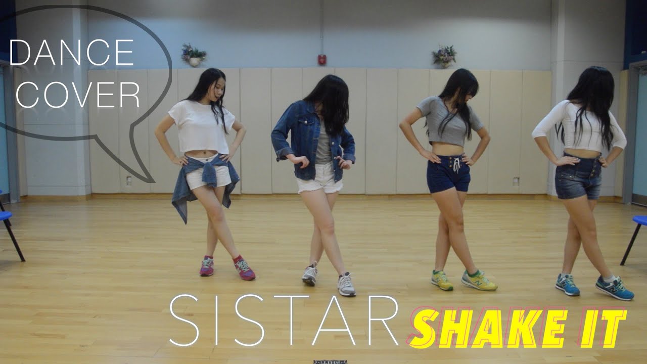 SISTAR씨스타 - SHAKE IT Dance Cover by HYPERDANCE - YouTube