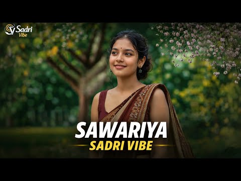 Sawariya – Official song| Romantic Nagpuri Sadri Song