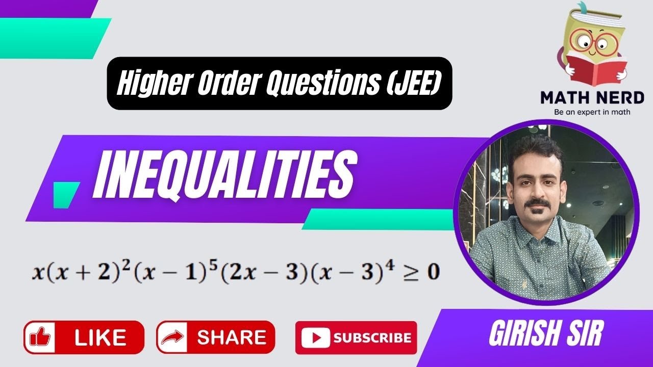 Class 11 12 CBSE | JEE | Inequalities | Maths 2024 | Higher order question | Girish Sir | Math ...