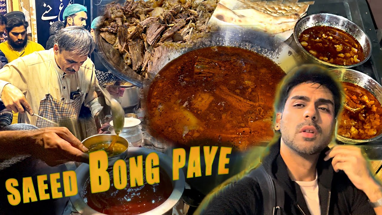 Saeed Bong Paye Sehri | Best Bong Paye In Lahore | Hidden Gem Must Try ...