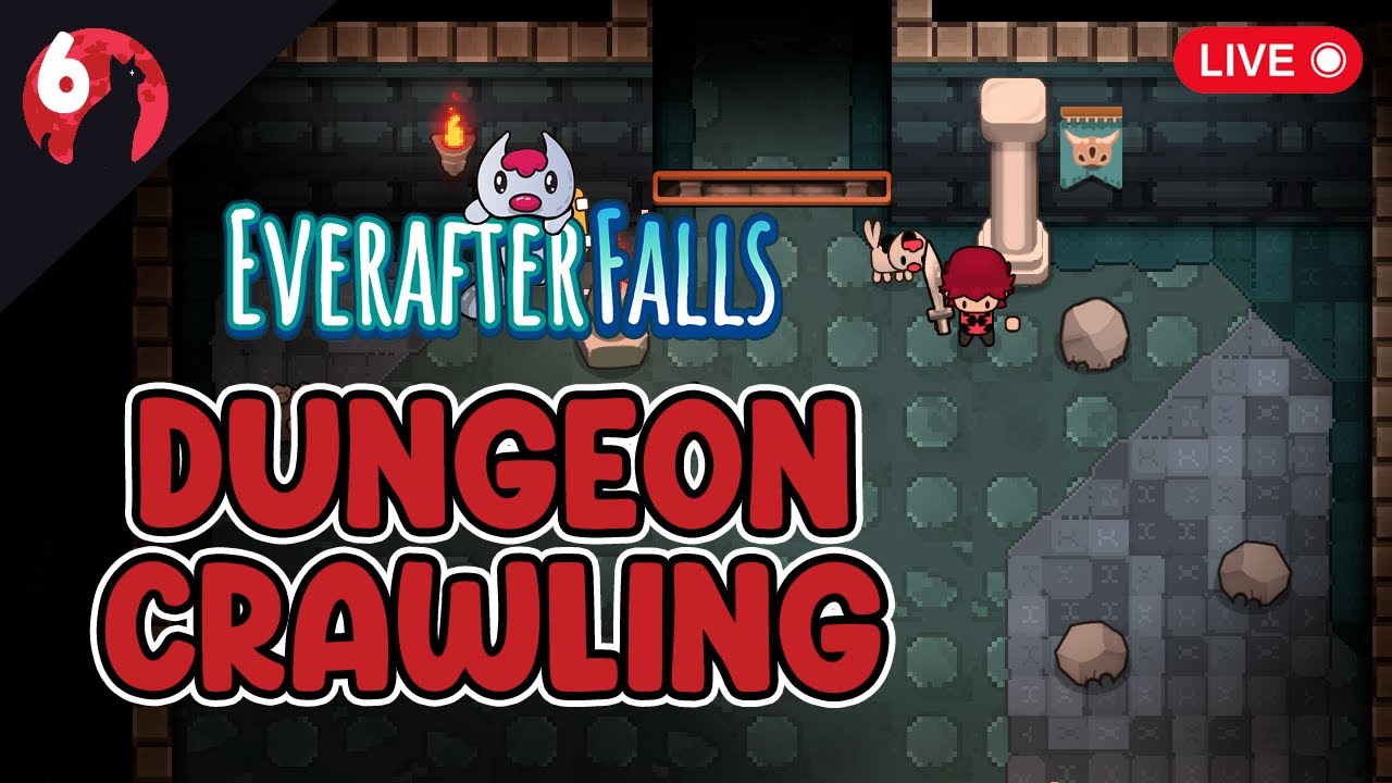 Let's Finish Dungeon 2! | EVERAFTER FALLS | Live Ep 6 - YouTube