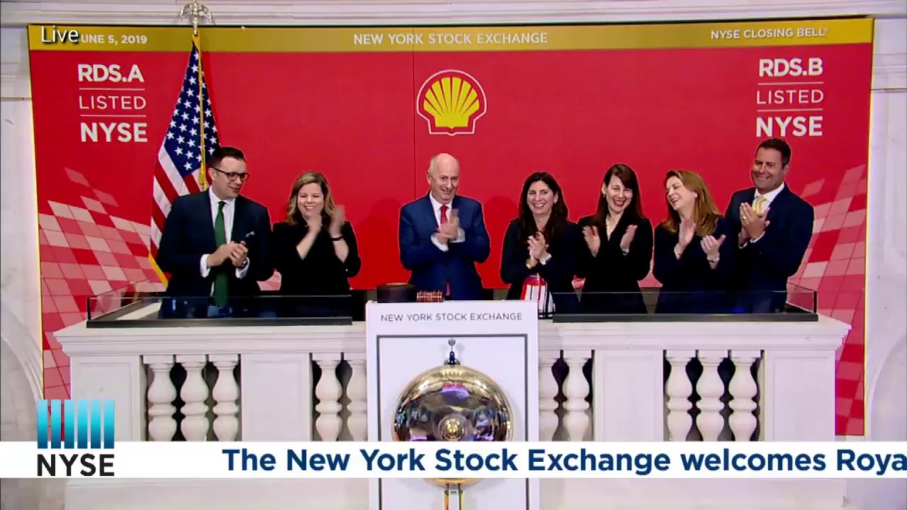 ROYAL DUTCH SHELL (NYSE: RDS.A, NYSE: RDS.B) RINGS THE CLOSING BELL ...