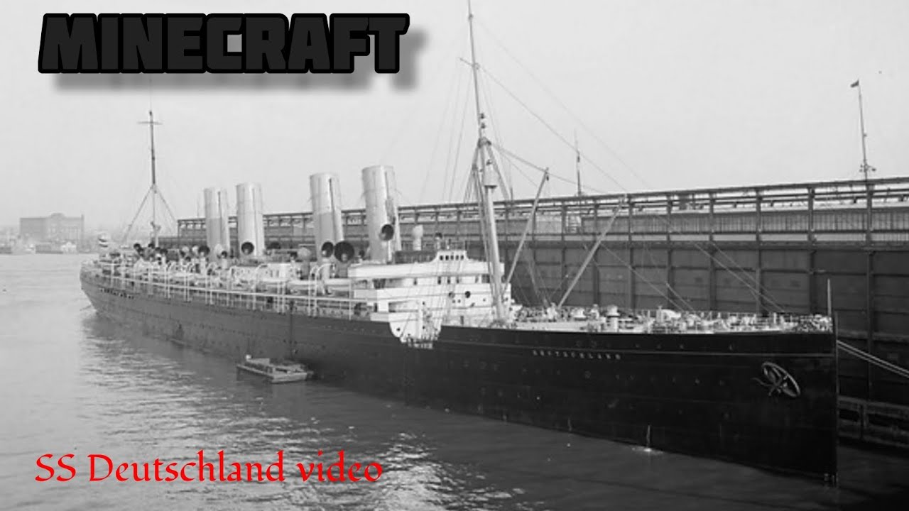 SS Deutschland Minecraft Video - YouTube