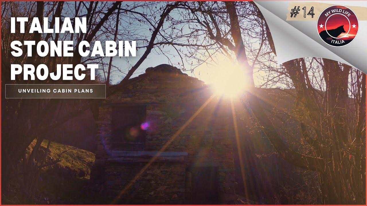 EP 14 | "Italian Stone Cabin Project: Unveiling Cabin Plans & Flooring ...