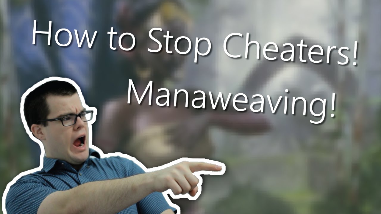 How to Stop Cheaters in MTG - Mana Weaving! - YouTube