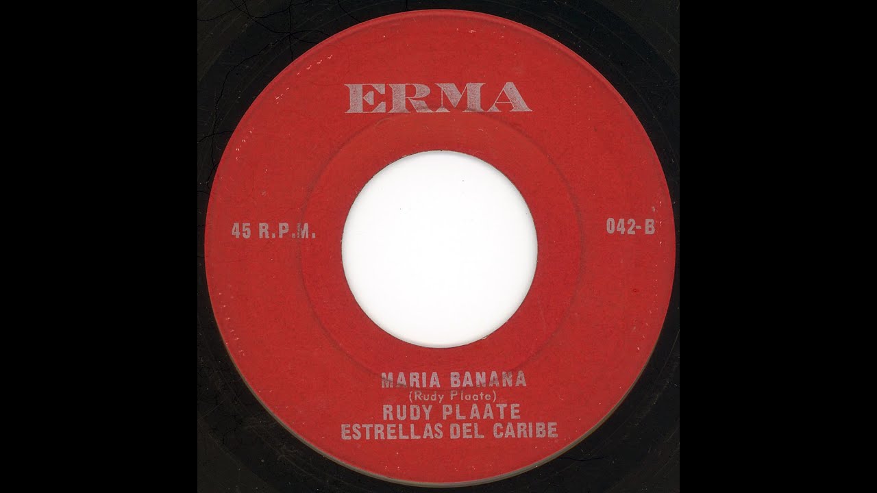 Rudy Plaate & Estrellas del Caribe - Maria Banana - YouTube