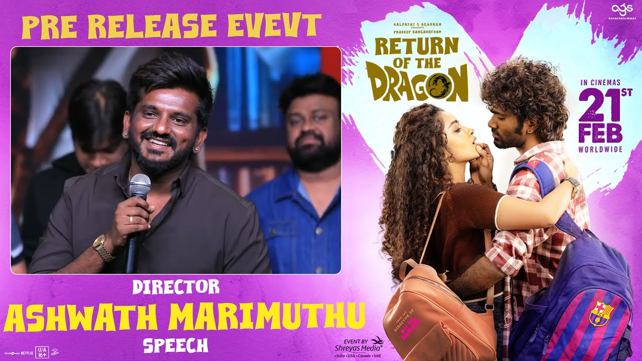 Director Ashwath Marimuthu Speech @ Dragon Pre-Release Event | Pradeep ...