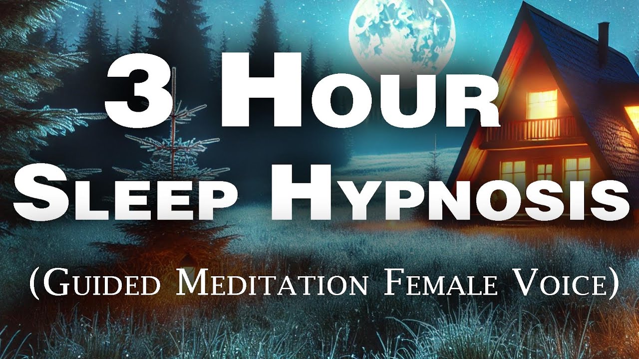 3 Hour Sleep Hypnosis Guided Meditation Female Voice Day 10 # ...