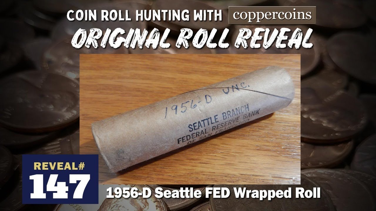 Coin Roll Hunting Original Roll Reveal #147 - 1956-D Seattle FED ...