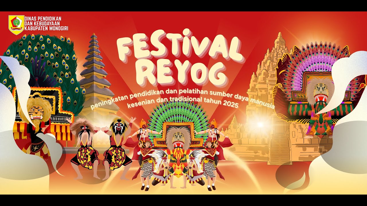 LIVE FESTIVAL REYOG DINAS PENDIDIKAN DAN KEBUDAYAAN KABUPATEN WONOGIRI ...