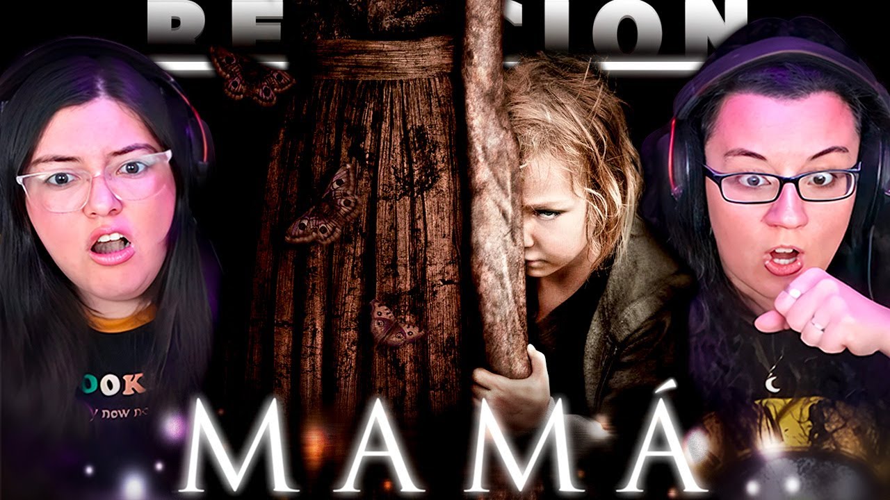 MAMÁ (2013) 😨🔥 POR PRIMERA VEZ | PELICULA REACCIÓN💯 - YouTube
