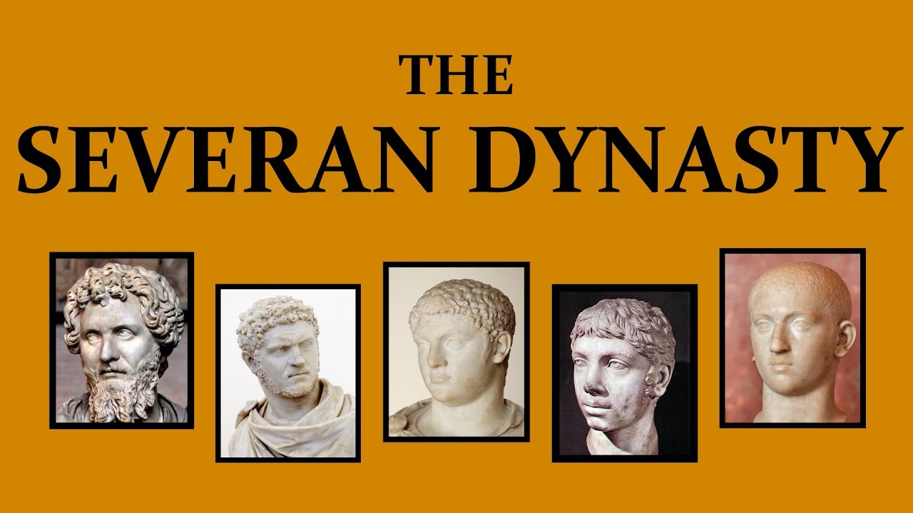 The Severan Dynasty (193 - 235) - YouTube
